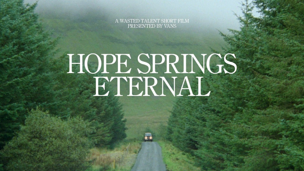 HOPE SPRINGS ETERNAL | NobodySurf