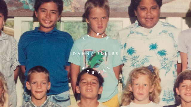 Fairly Normal Danny Fuller | NobodySurf