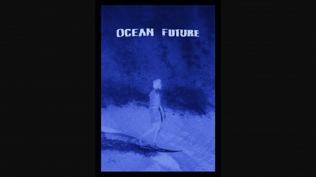 OCEAN FUTURE | NobodySurf