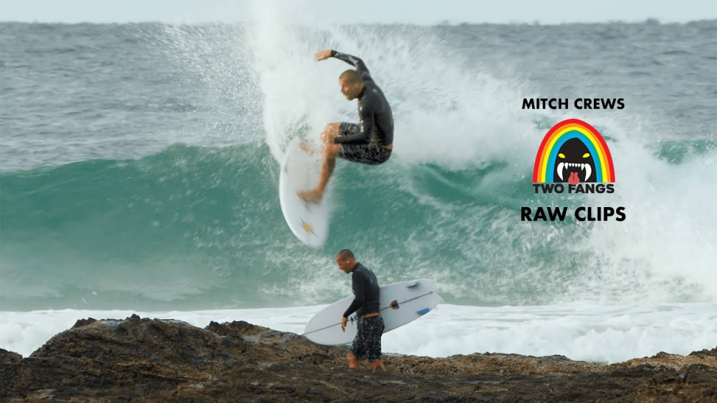 Two Fangs Raw Clips: Mitch Crews | NobodySurf