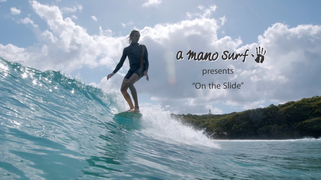 A Mano Surf Presents - On the Slide | NobodySurf