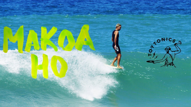TOY TONICS x MAKOA HO | LONGBOARD SURFING PERFECT WAVES IN HAWAII ...